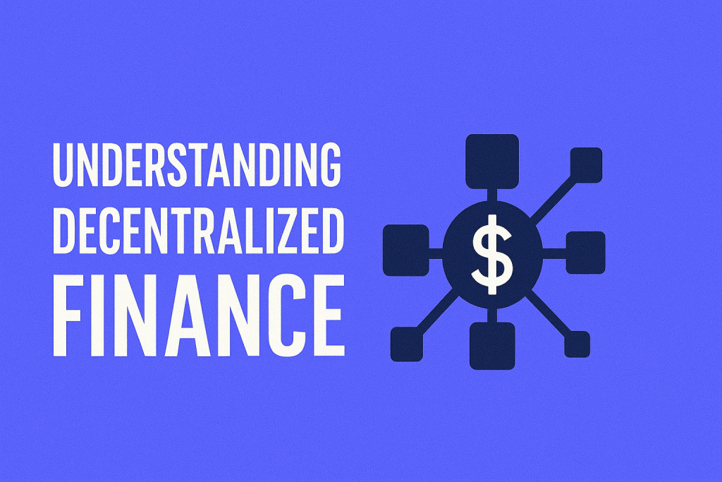 Understanding Decentralized Finance and What It Could Mean for You ...